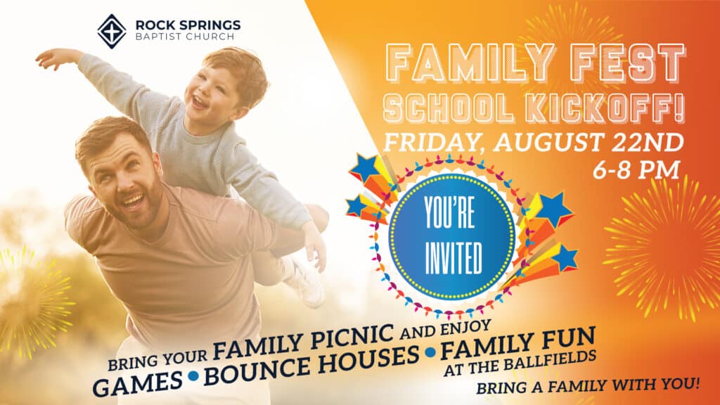 Family Fest School Kickoff! - Rock Springs Baptist Church